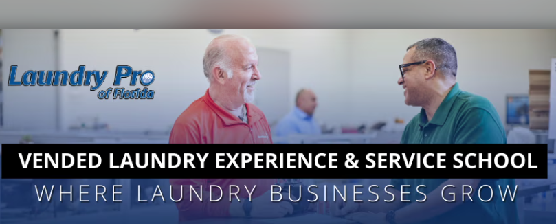 The Laundry Pro of Florida Vended Laundry Experience & Service School ...